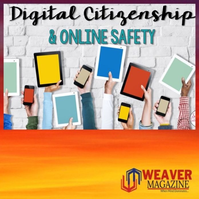 Digital Citizenship and Online Safety | WeaverMag